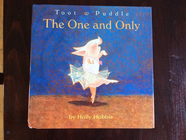 Toot&;Puddle The One and Only, Holly Hobbie (Holi Hobi)