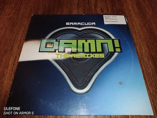 Baracuda ‎– Damn! (The Remixes)