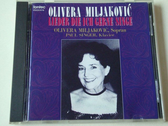 Olivera Miljaković - Lieder Die Ich Gerne Singe [Potpis