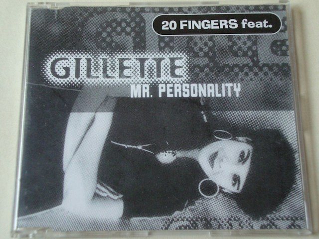 20 Fingers Feat. Gillette - Mr. Personality