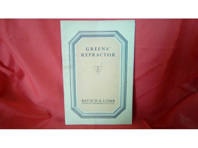 Greens` refractor Bausch &; Lomb