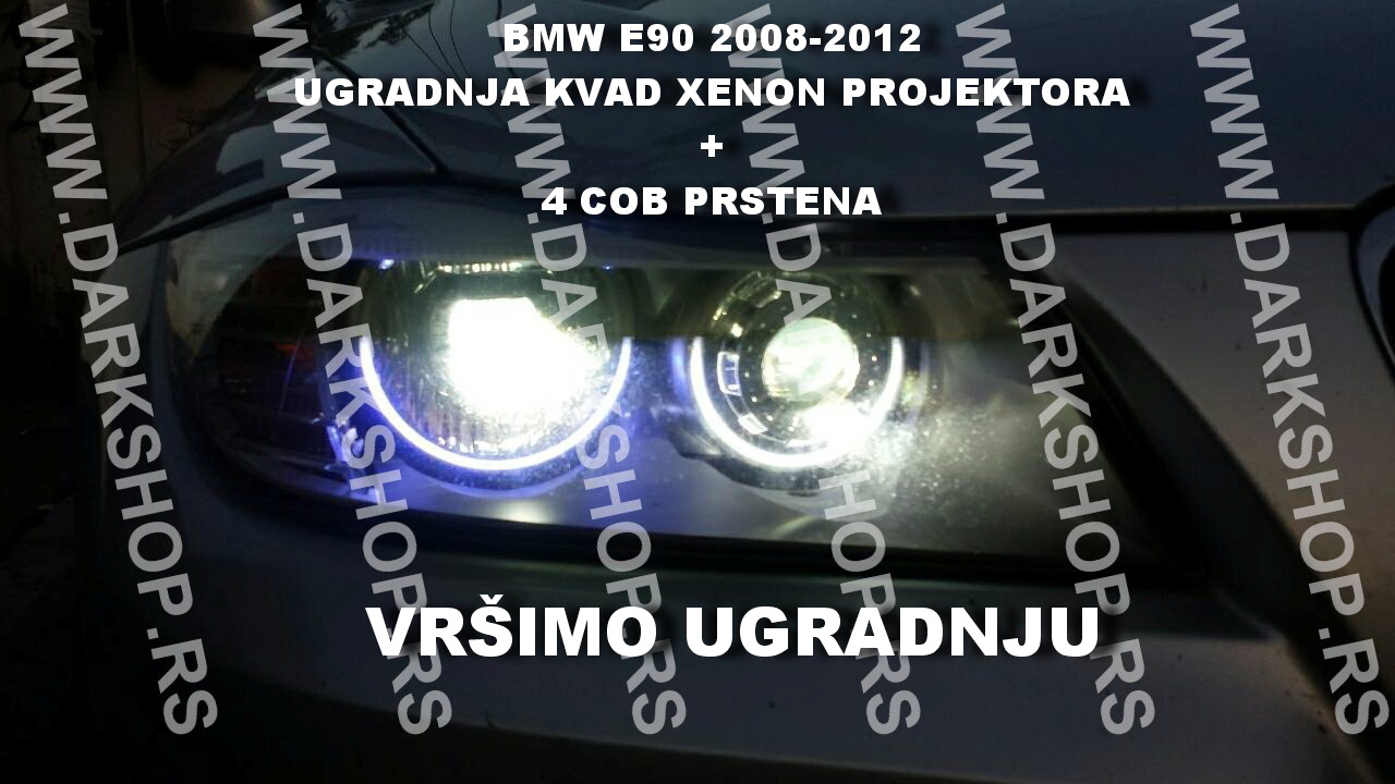 BMW E90 UGRADNJA KVAD XENON PROJEKTORA+COB PRSTENOVA
