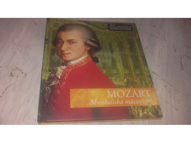 Mozart ‎– Musikaliska Mästerverk