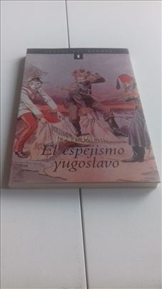 El espejismo yugoslavo, Textos del bronce, ESP