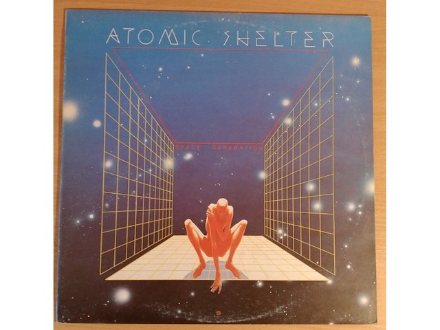 LP ATOMIC SHELTER  - Space Generation (1983) - Atomci