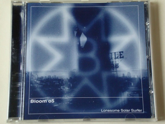 Bloom 05 - Lonesome Solar Surfer