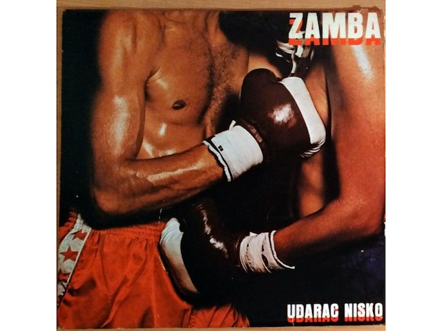 LP ZAMBA - Udarac nisko (1983)