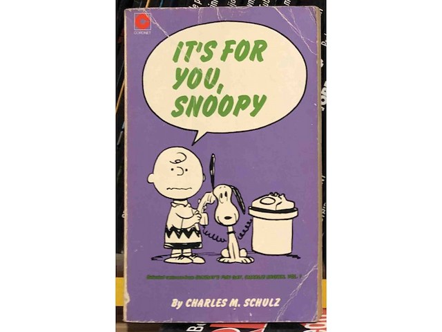 Snoopy 28 - It`s for you, Snoopy