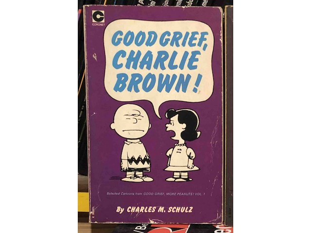 Snoopy 12 - Good grief, Charlie Brown