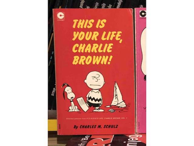 Snoopy 8 - This is your life, Charlie Brown