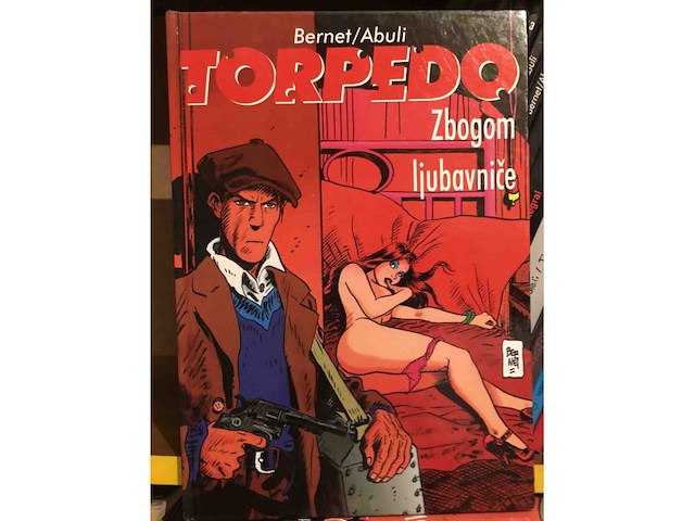 Torpedo 5 - Zbogom ljubavniče