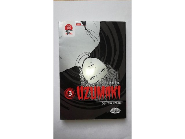 Đunđi Ito - Uzumaki 3: Spirala užasa