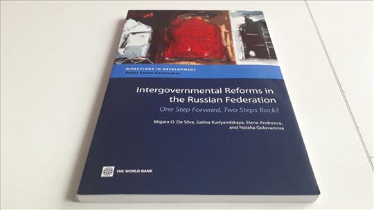 Intergovernmental Reforms in the Russian Federatio