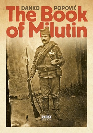 The book of Milutin, Danko Popović
