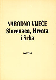 Narodno vijeće Slovenaca, Hrvata i Srba, Inventar
