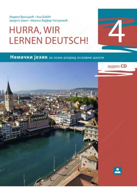 HURRA, WIR LERNEN DEUTSCH! 4 - udžbenik sa elektronskim audio dodatkom za četvrtu godinu učenja
