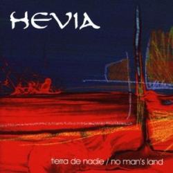 Hevia - Terra De Nadie / No Mans Land