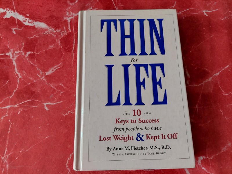 THIN FOR LIFE - 10 keys to success- engleski jezik