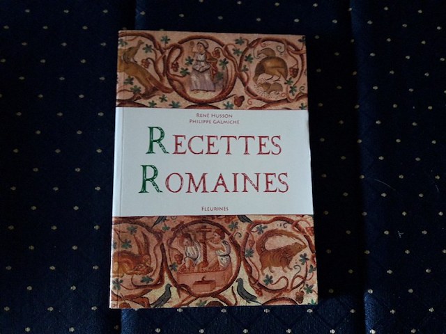 Rimski recepti/Recettes Romaines