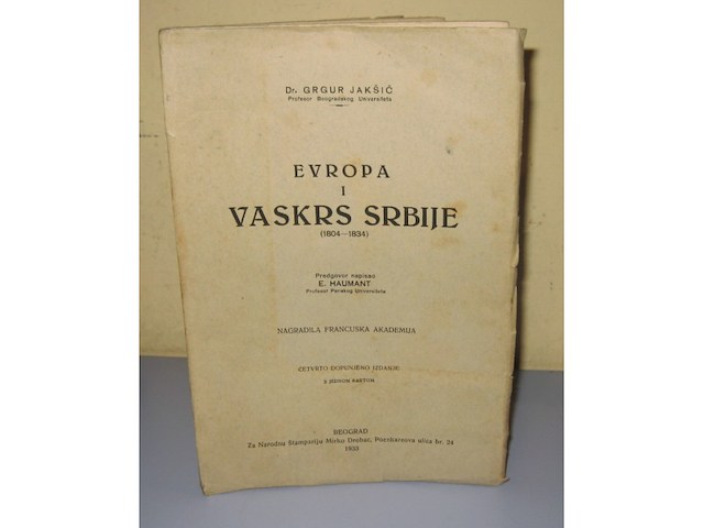 EVROPA I VASKRS SRBIJE 1804 - 1834 Grgur Jakšić