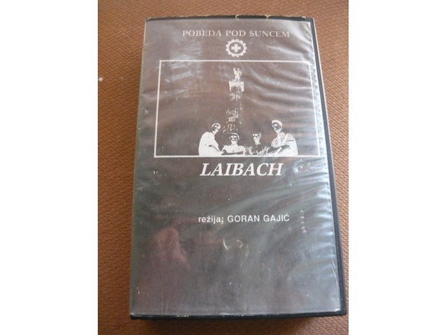 Laibach - Pobeda Pod Suncem
