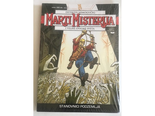 Marti Misterija 49-Stanovnici podzemlja   Novooo