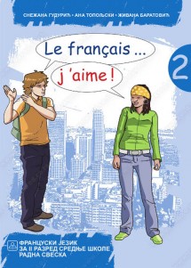 Le francais j’aime 2 – radna sveska za francuski jezik za II razred srednje škole