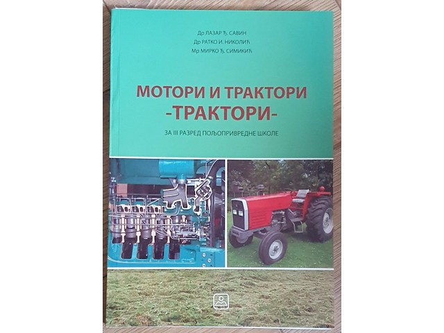 Motori i traktori - TRAKTORI Savin Nikolić NOVO