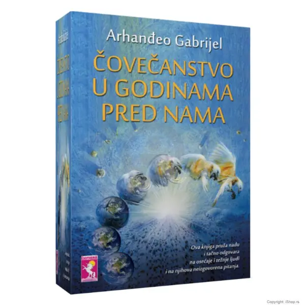 Čovečanstvo u godinama pred nama – Gabrijel Arhanđeo