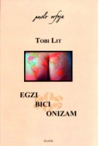 Egzibicionizam
Tobi Lit