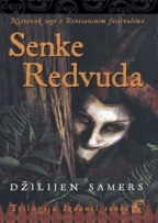 Senke Redvuda – Trilogija Izdanci senke 1 Džilijan Samers