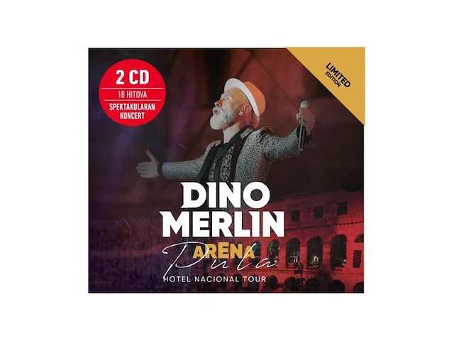 Dino Merlin ‎– Arena Pula- Hotel Nacional Tour