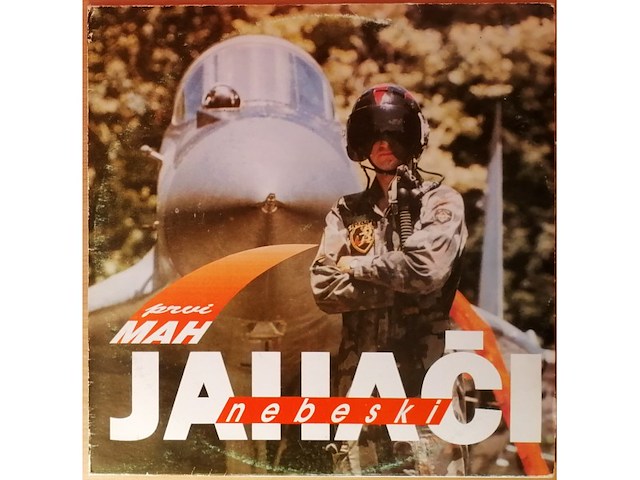 LP NEBESKI JAHAČI - Prvi Mah (1994) MINT