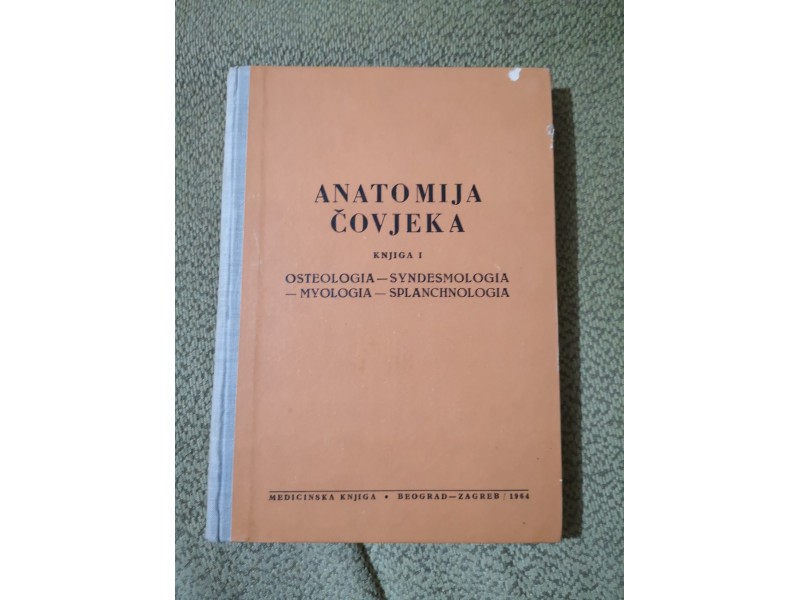 Anatomija čovjeka - knjiga 1, izdanje iz 1964.