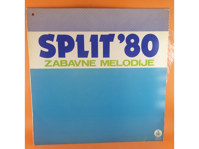 Various ‎– Split `80 - Zabavne Melodije, LP
