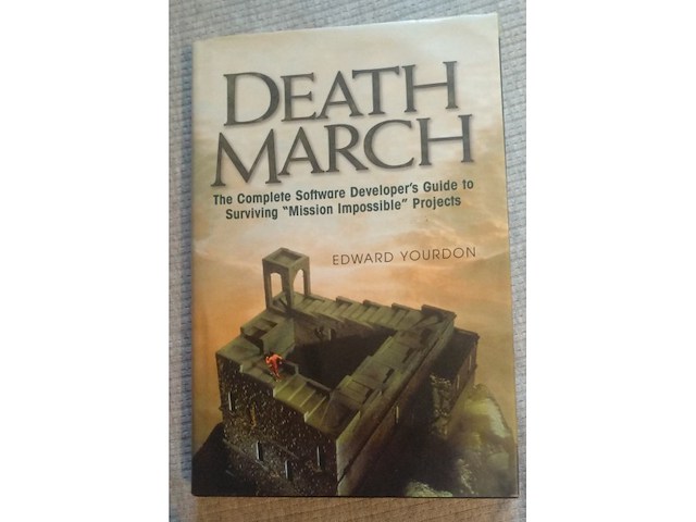 DEATH MARCH Edward Yourdon