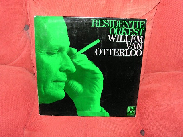 WILLEM VAN OTTERLOO-RESIDENTIE ORKEST-NL IZ-VEOMA RETKO