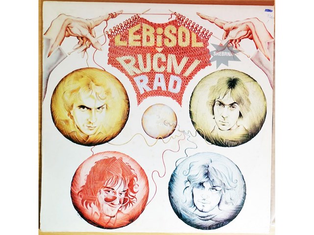 LP LEB I SOL - Ručni rad (1979) 3. pressing