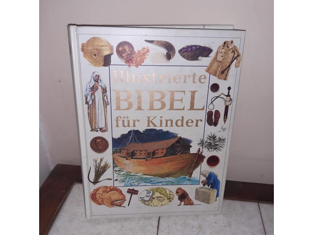 Illustrierte BIBEL für Kinder