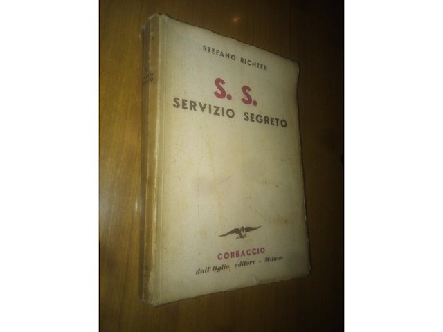 STEFANO RICHTER: S. S. SERVIZIO SEGRETO