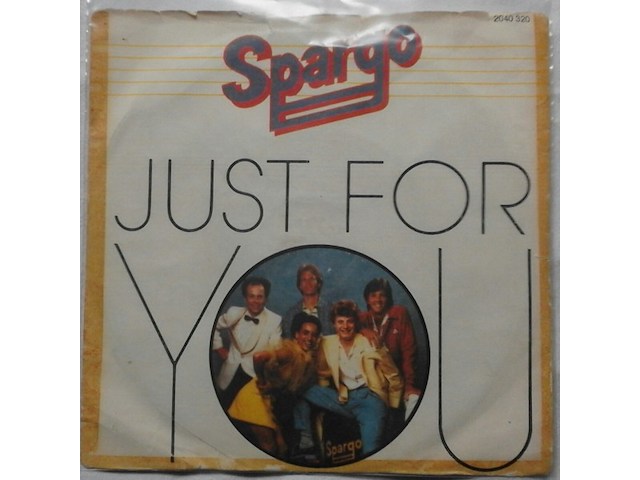 SPARGO  -  JUST  FOR  YOU