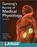 Ganong's Review of Medical Physiology, 26th Edition (International edition)