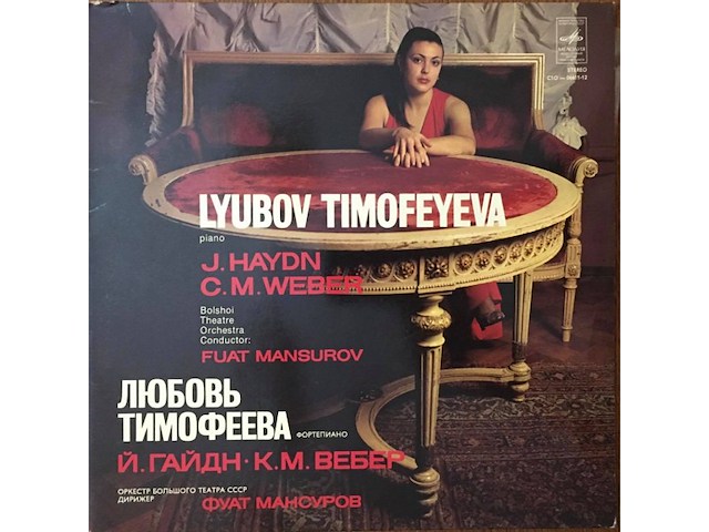 Lybov Timofeyeva - Haydn, Weber