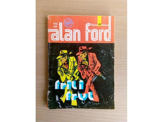 Alan Ford Vjesnik 294 - Frit i Frut