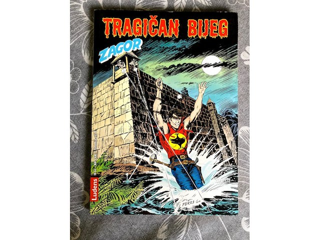 ZAGOR 149 - TRAGICAN BIJEG