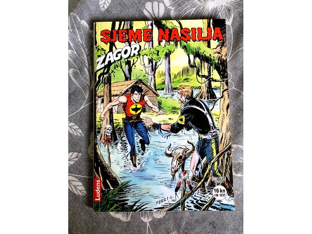 ZAGOR 123 - SJEME NASILJA