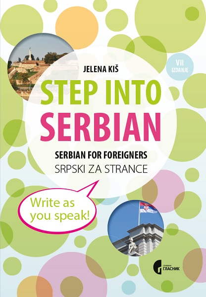 Step into Serbian – Serbian for foreigners / Српски за странце