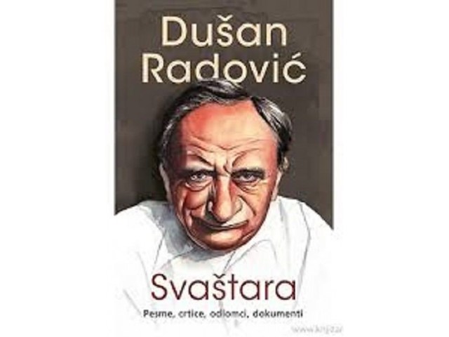 SVAŠTARA - Dušan Radović