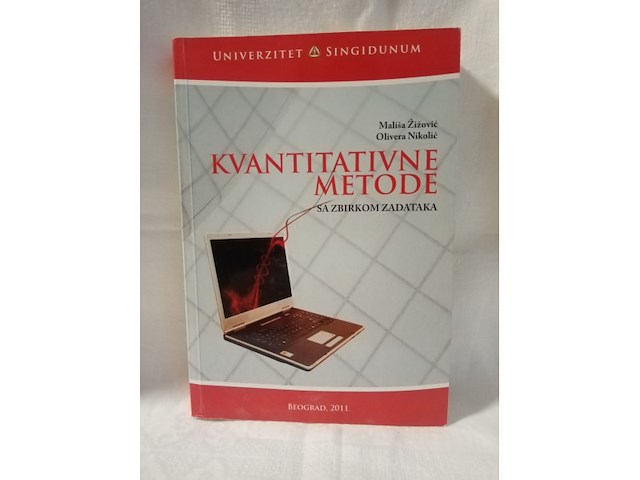 Kvantitativne metode,Malisa Zizovic,Olivera Nikolic