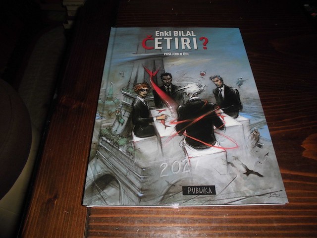 ČETIRI? - Enki Bilal